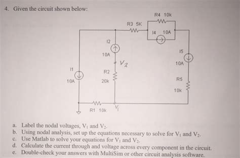 Solved Given The Circuit Shown Below Label The Nodal