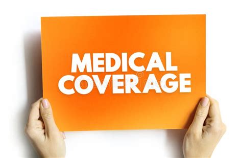 Medical Coverage Means Healthcare Insurance Benefits And Coverage That