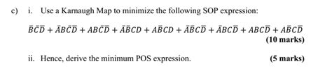solved i use a karnaugh map to minimize the following sop