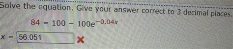 Solved Solve The Equation 4log16x28−3logxsolve The
