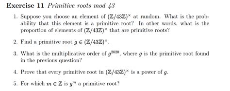 Exercise Primitive Roots Mod Suppose You Chegg