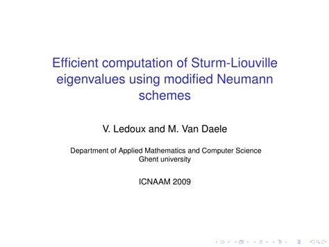 Pdf Efficient Computation Of Sturm‐liouville Eigenvalues Using Modified Neumann Schemes