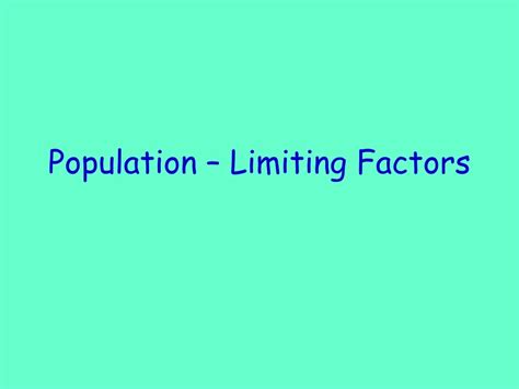 Ppt Population Dynamics And Limiting Factors Powerpoint Presentation Id 8711457