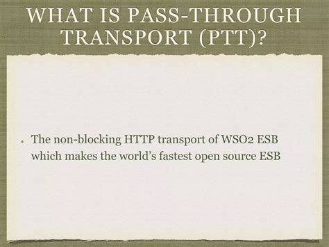 Introduction To Wso2 Esb Pass Through Transport Ppt