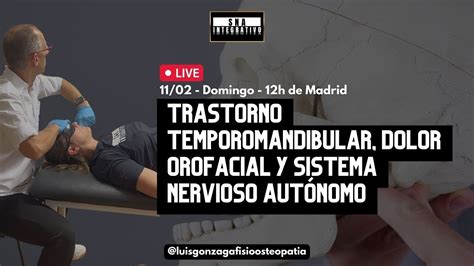 Trastorno Temporomandibular Dolor Orofacial Y Sistema Nervioso