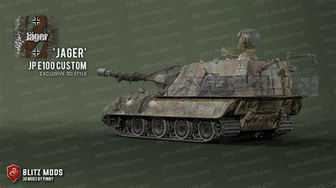 Download Mod Jagdpanzer E100 Jäger Custom 3d Style For Wotblitz