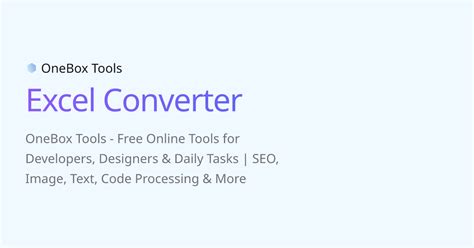 Excel Converter Free Format Tool Onebox Tools