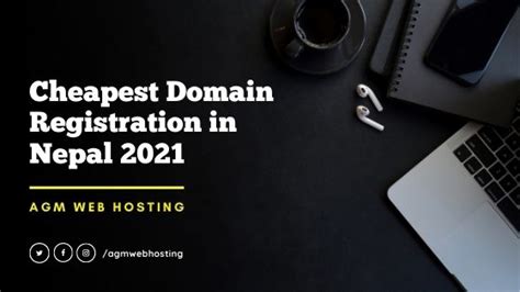 Cheap Domain Registration In Nepal 2021 Agm Web Hosting Nepal