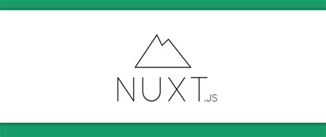 I Tried Nuxtjs And Why You Should Too Dev Community