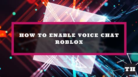 How To Enable Voice Chat In Roblox Try Hard Guides