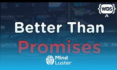 Learn Javascript Async Await Mind Luster