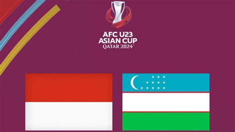 Nonton Siaran Langsung Timnas Indonesia U 23 Vs Uzbekistan U 23 Di Rcti