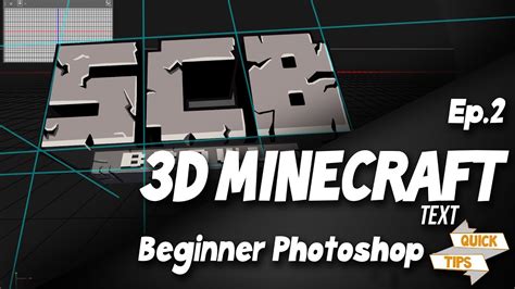 Quick Tips Ep2 How To Make 3d Minecraft Text Youtube
