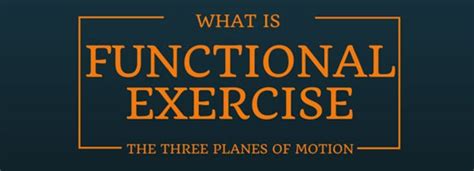 What Is Functional Exercise Stephen Louw