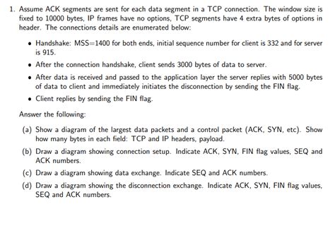 Solved Assume Ack Segments Are Sent For Each Data Segment In
