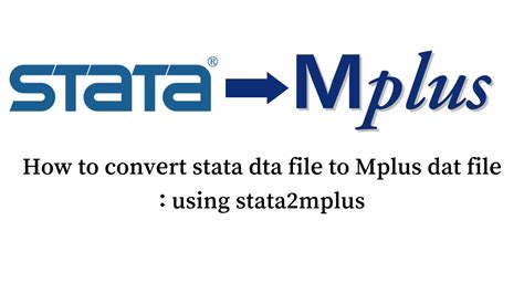 [stata] how to convert stata dta file to mplus dat file using stata2mplus