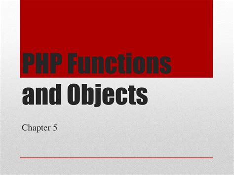 Ppt Php Functions And Objects Powerpoint Presentation Free Download