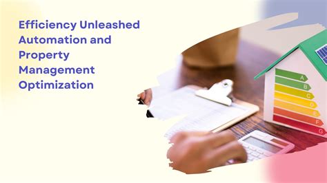 Efficiency Unleashed Automation And Property Management Optimization Pickspace