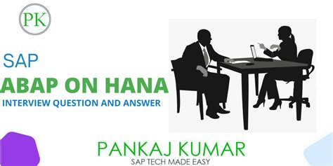 ABAP ON HANA Interview Question And Answer Update November
