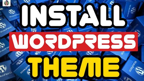 How To Install Wordpress Theme ।। Wordpress Full Course Youtube