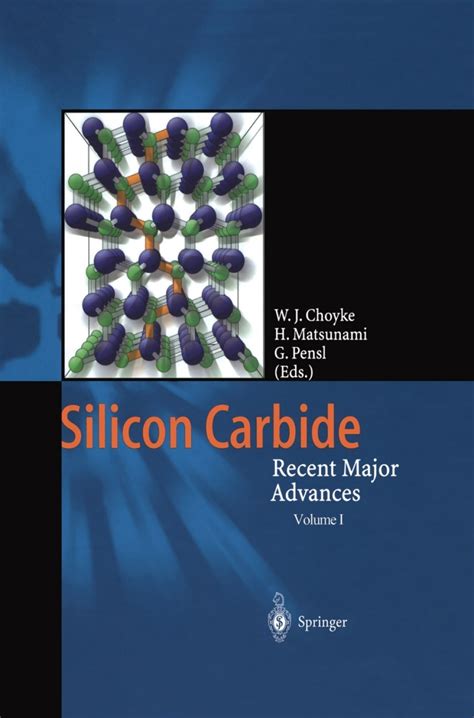 Silicon Carbide Recent Major Advances 1st Edition Premiumjs Store