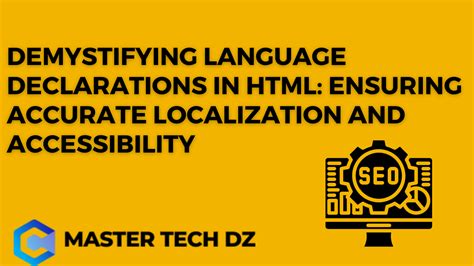 Demystifying Language Declarations In Html Ensuring Accurate