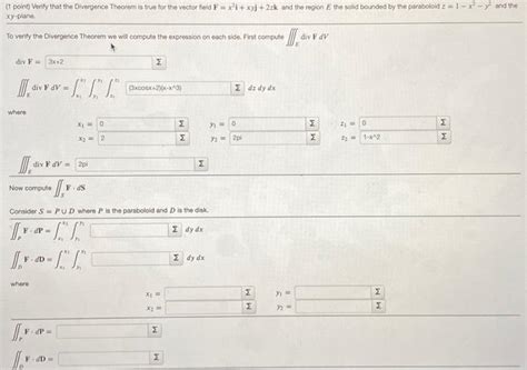 Solved 1 Point Verify That The Divergence Theorem Is True