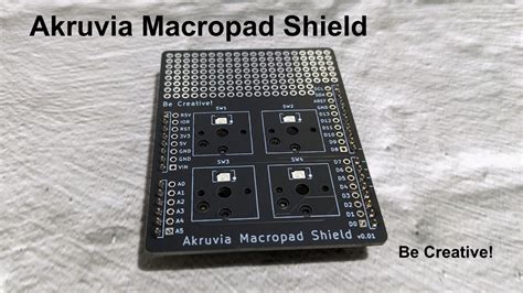 Akruvia Macropad Shield Documentationproduct Guide Ike T Sanglay Jr