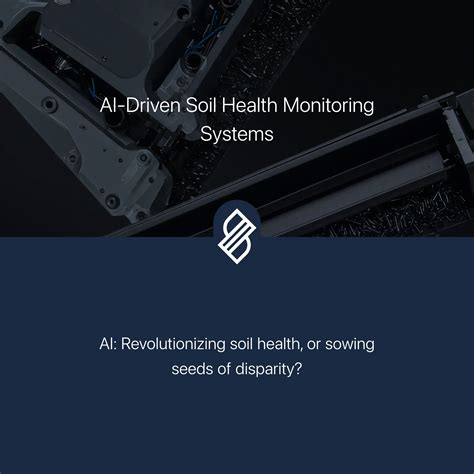 AI Driven Soil Health Monitoring Systems Scenario