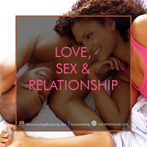Love Sex And Love Sex And Relationship Counseling