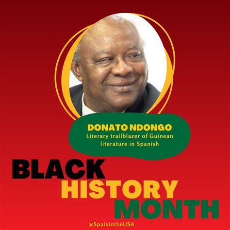 Embassy 🌟 Black History Month Celebrating Donato Ndongo 📚 Donato