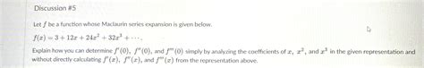 Solved Let F Be A Function Whose Maclaurin Series Expansion