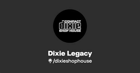 Dixie Legacy Linktree