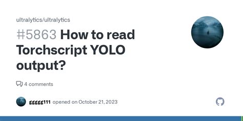 How To Read Torchscript YOLO Output Issue 5863 Ultralytics