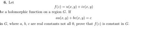 solved 6 let f x u x y iv x y be a holomorphic
