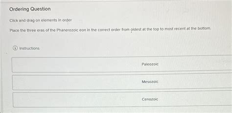 Solved Ordering Questionclick And Drag On Elements In