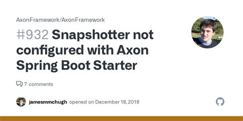 Snapshotter Not Configured With Axon Spring Boot Starter Issue Axonframework