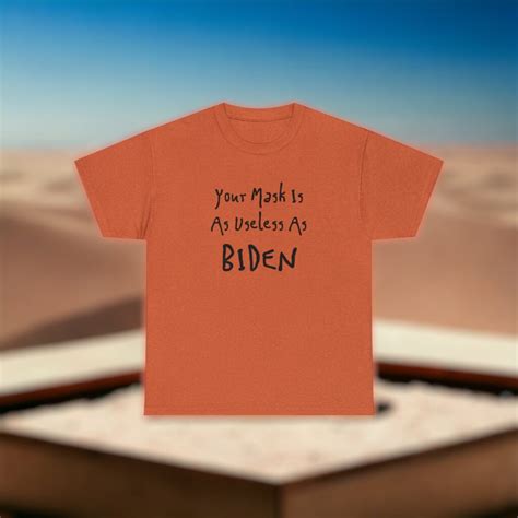 your mask is as useless as biden a quirky dive into popular phrases