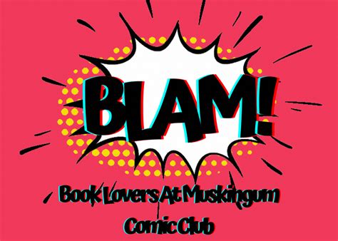John Mcintire Library Announces New Comic Club Blam Whiz Fox 5