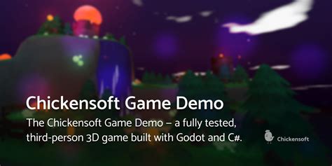 Github Chickensoft Games Gamedemo The Chickensoft Game Demo A Fully Tested Third Person D