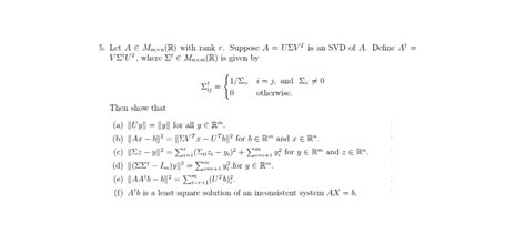 Solved 5 Lct A E Mmxn R With Rank R Suppose A USVT Is Chegg Com
