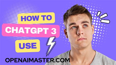 how to use chatgpt 3 open ai master