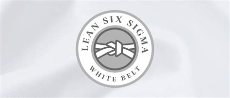 Lean Six Sigma White Belt