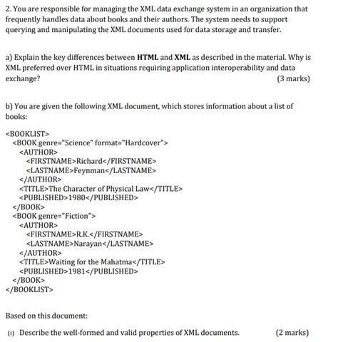 Solved You Are Responsible For Managing The XML Data Chegg Com