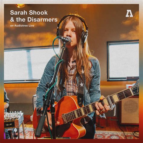 Sarah Shook And The Disarmers On Audiotree Live Sarah Shook And The