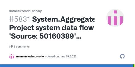 System Aggregateexception Project System Data Flow Source Closed Because Of An