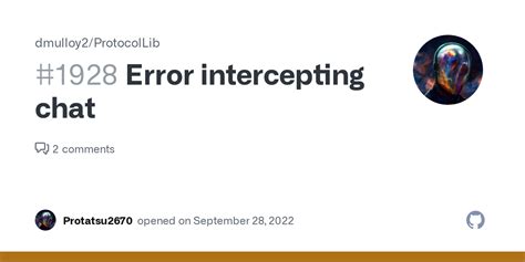 error intercepting chat · issue 1928 · dmulloy2 protocollib · github