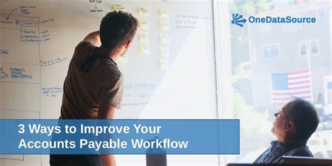 Accounts Payable Workflow 3 Improvements To Make OneDataSource