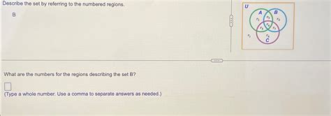 Solved Describe The Set By Referring To The Numbered