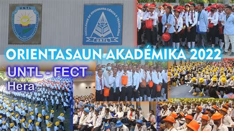 Untl Fect Hera Orientasaun Akadémika 2022 Youtube